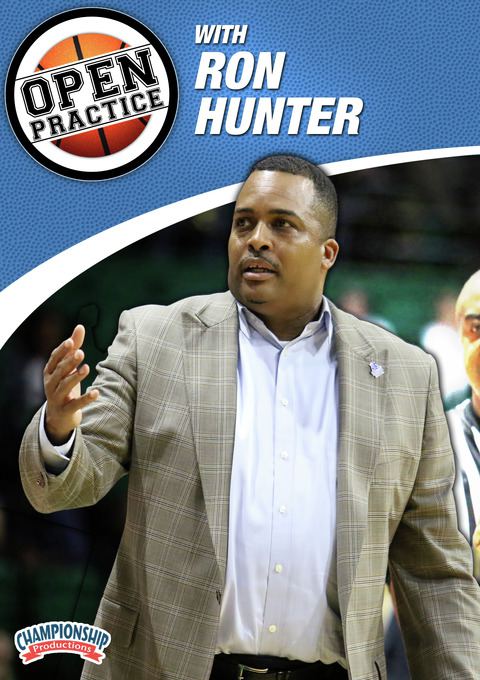 Open Practice with Ron Hunter - Basketball -- Championship Productions, Inc.