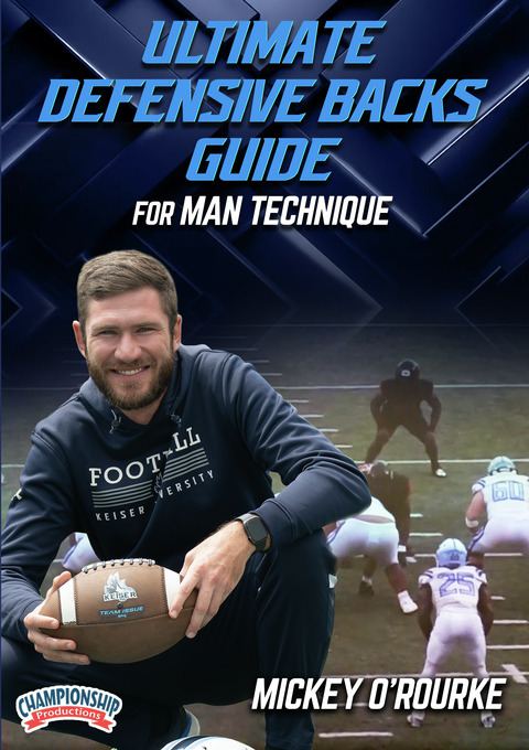Ultimate Defensive Backs Guide for Man Technique - Football -- Championship Productions, Inc.