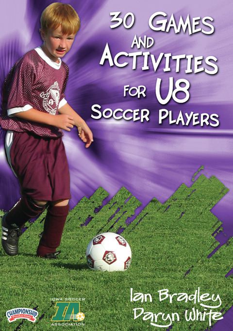 30 Games and Activities for U8 Soccer Players - Soccer -- Championship ...